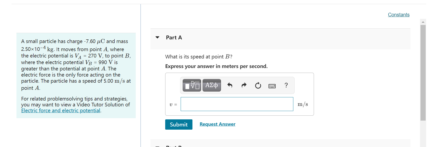 Solved Constants Part A A small particle has charge -7.60 uC | Chegg.com