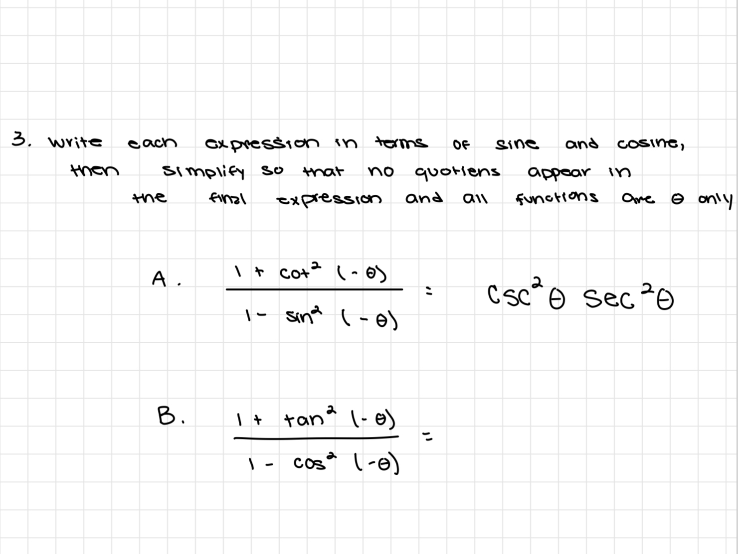 Solved 3. Write each expression in terms of sine and cosine, | Chegg.com