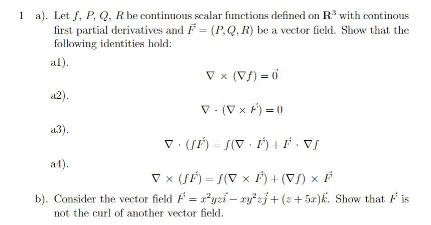 Solved 1 a). Let f,P,Q,R be continuous scalar functions | Chegg.com