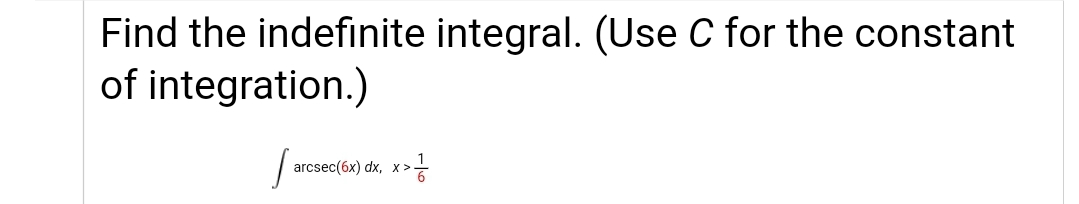 Solved Find the indefinite integral. (Use C for the constant | Chegg.com