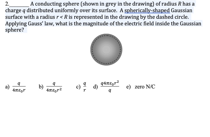 Solved 2. A conducting sphere (shown in grey in the drawing) | Chegg.com