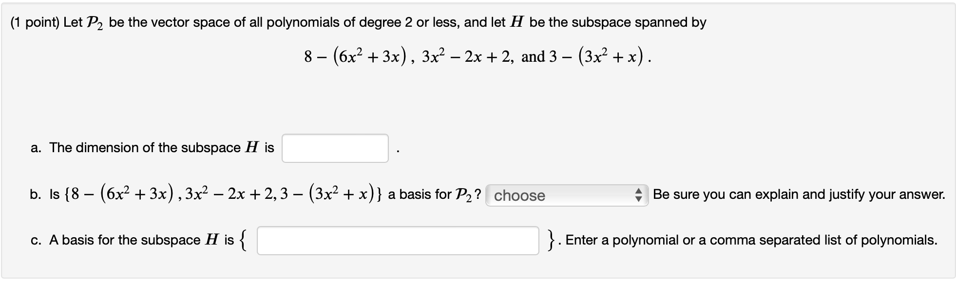 [Solved]: (1 point) Let ( mathcal{P}_{2} ) be the vecto