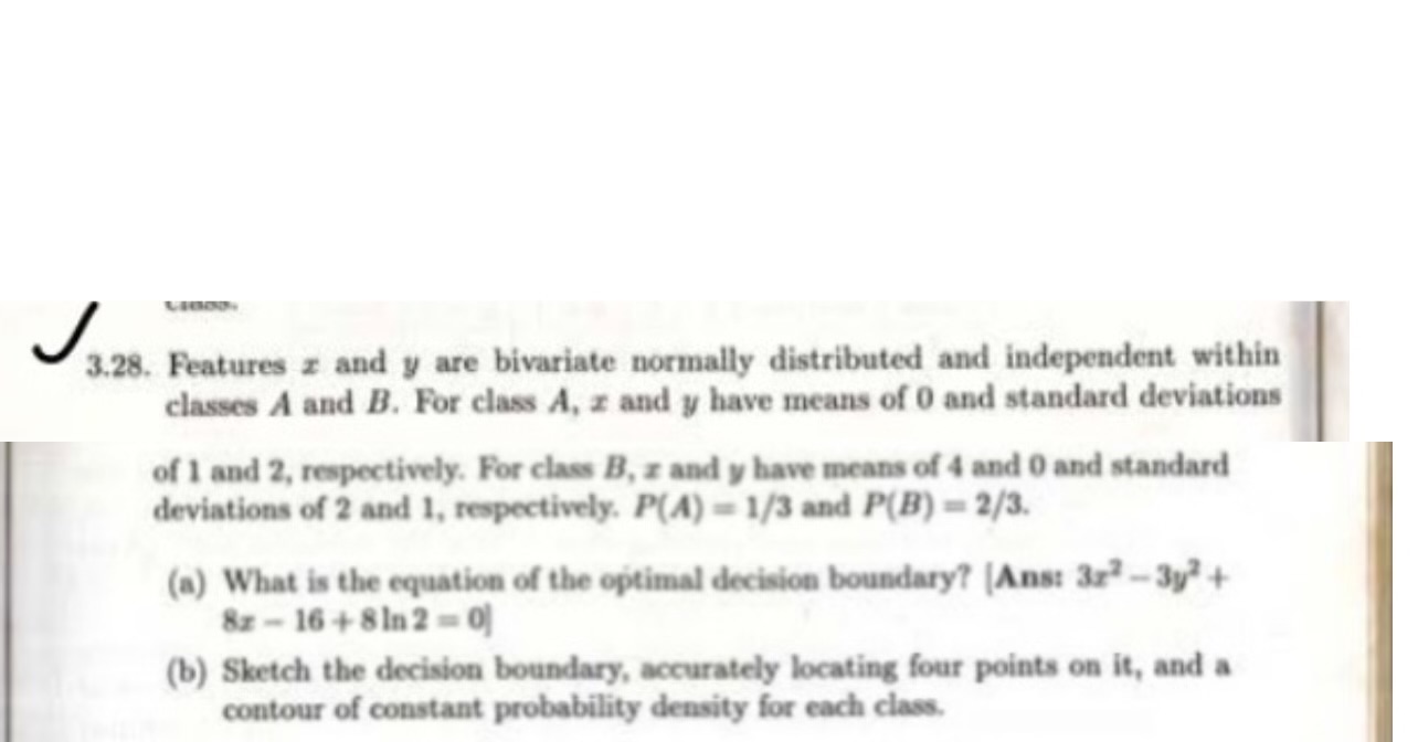 Solved 3.28. Features x and y are bivariate normally | Chegg.com