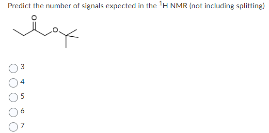 Solved Predict the number of signals expected in the 1H NMR | Chegg.com