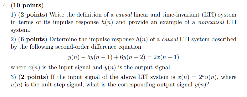 Solved 1) (2 points) Write the definition of a causal linear | Chegg.com