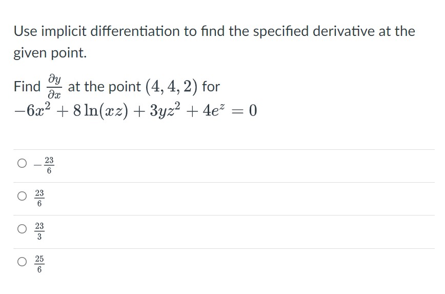 Solved Use implicit differentiation to find the specified | Chegg.com