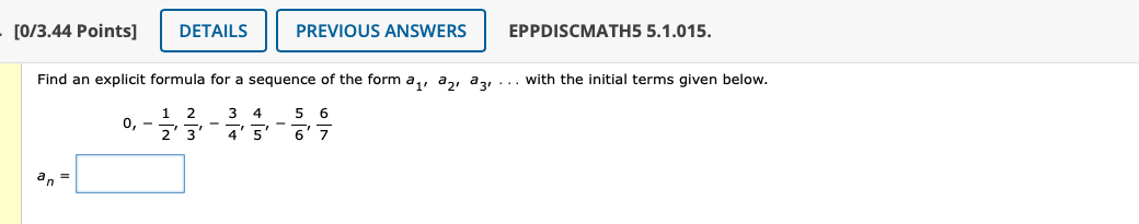Solved Find An Explicit Formula For A Sequence Of The Form 