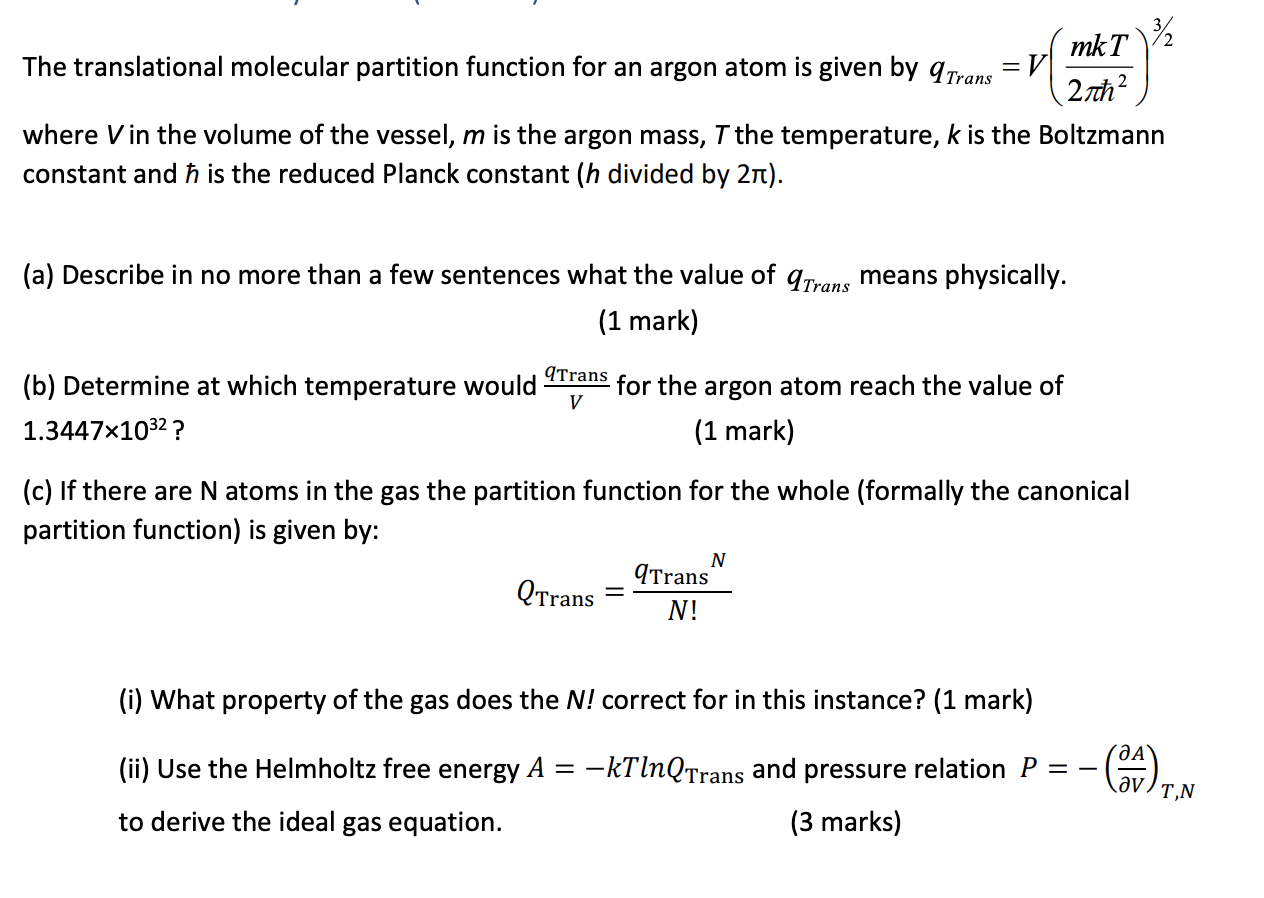 Solved Mkt The Translational Molecular Partition Function