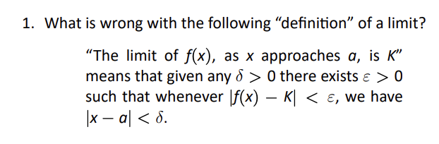 Solved 1. What is wrong with the following "definition" of a | Chegg.com