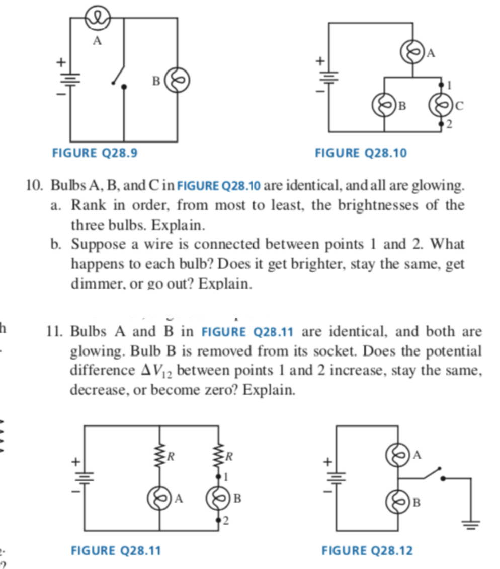Solved (9) A HIK B FIGURE Q28.9 FIGURE Q28.10 10. Bulbs A, | Chegg.com