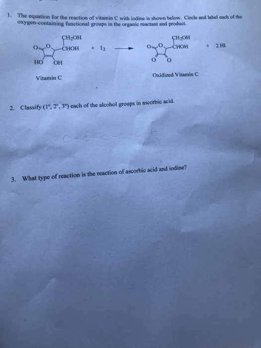 Solved 1. The equation for the reaction of vitamin C with | Chegg.com