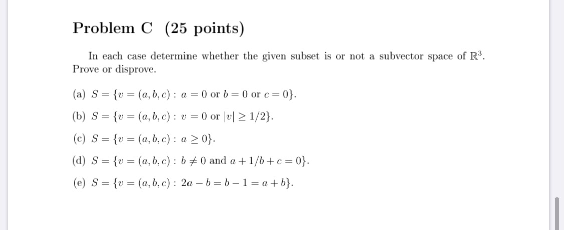 Solved Problem C (25 points) In each case determine whether | Chegg.com