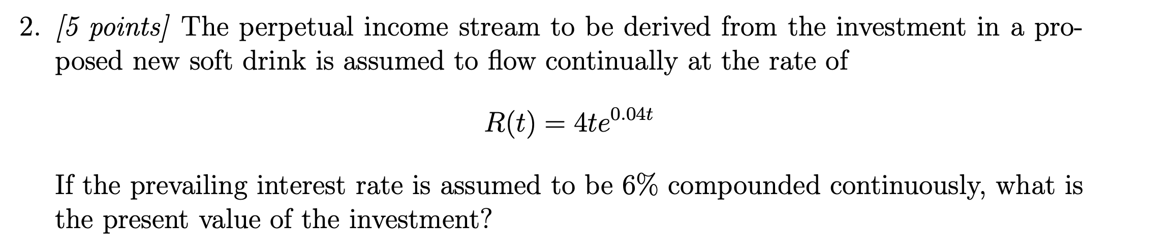 Solved [5 ﻿points] ﻿The perpetual income stream to be | Chegg.com