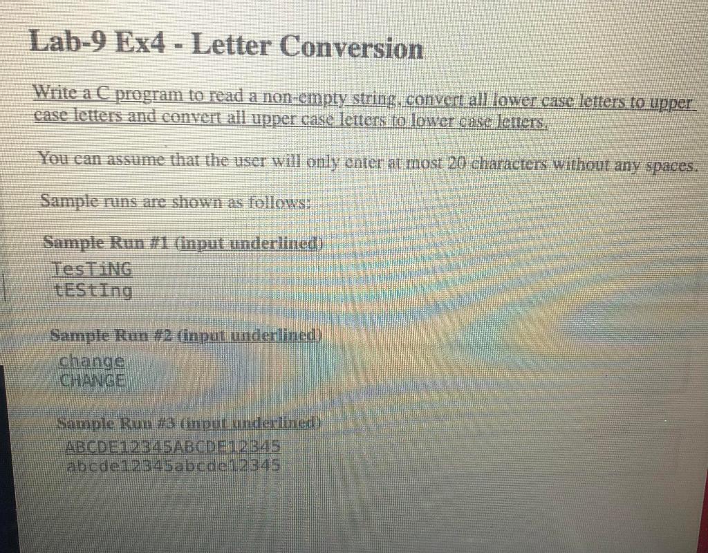 Solved Lab-9 Ex4 - Letter Conversion Write a C program to | Chegg.com