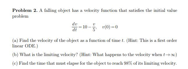 Solved Problem 2. A falling object has a velocity function | Chegg.com