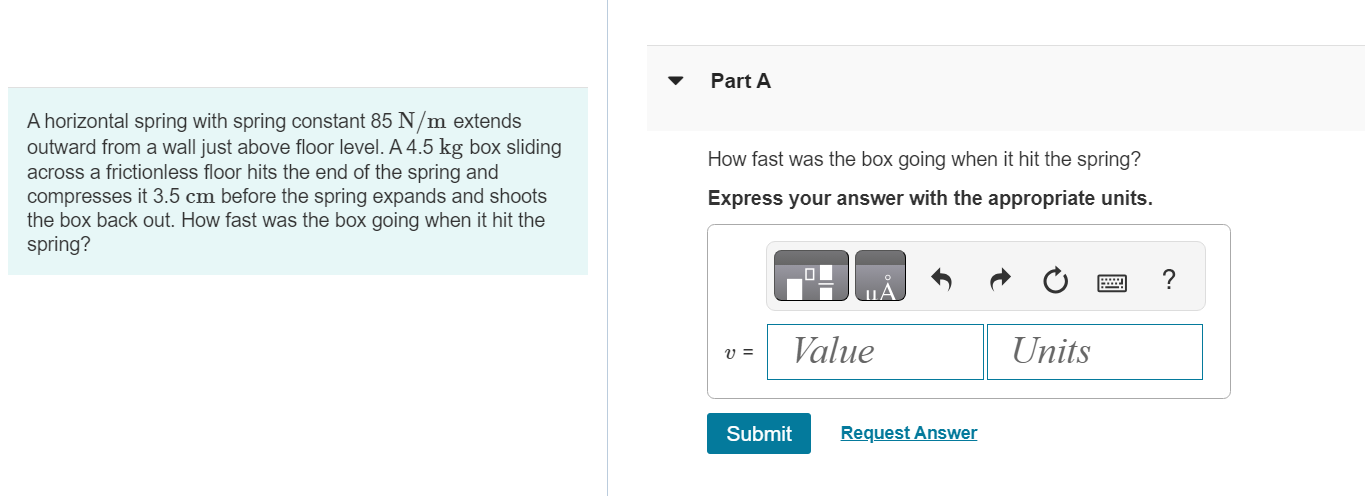 Solved A horizontal spring with spring constant 85 N/m | Chegg.com
