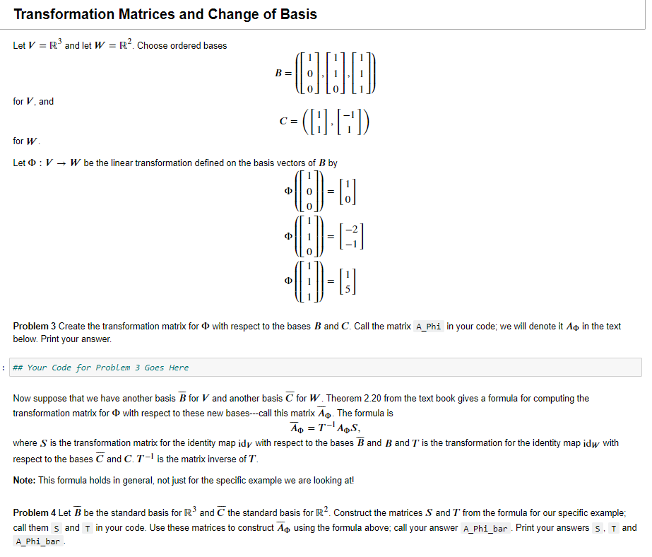 Solved Transformation Matrices and Change of Basis Let V = R | Chegg.com