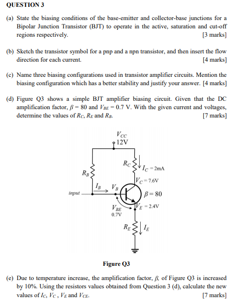Solved QUESTION 3 (a) State the biasing conditions of the | Chegg.com