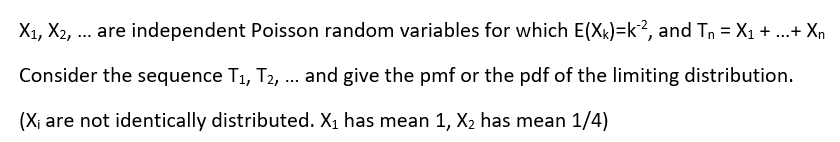 X1, X2, ... are independent Poisson random variables | Chegg.com