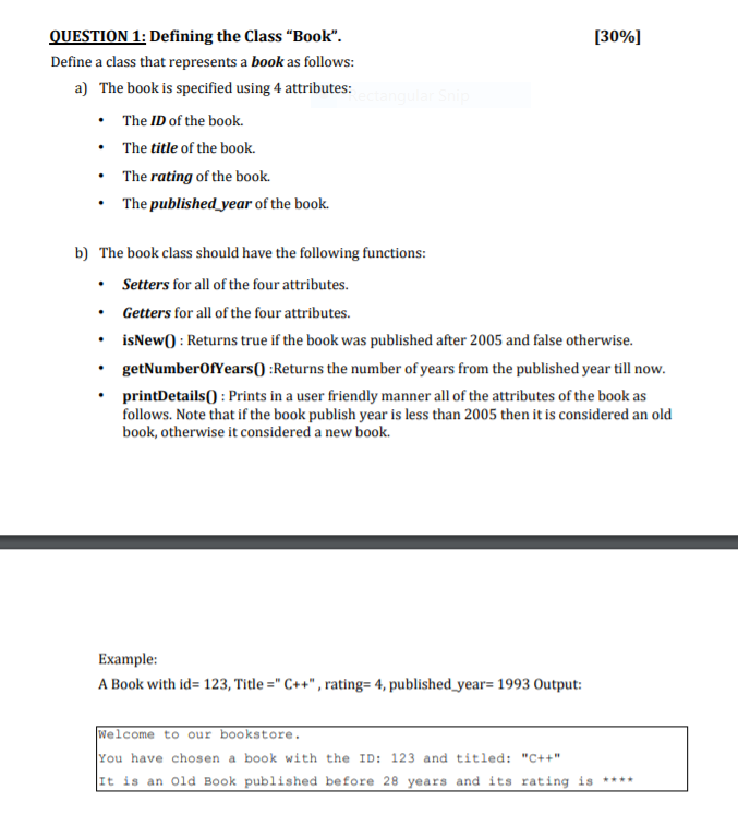 Solved [30%] QUESTION 1: Defining the Class “Book". Define a | Chegg.com
