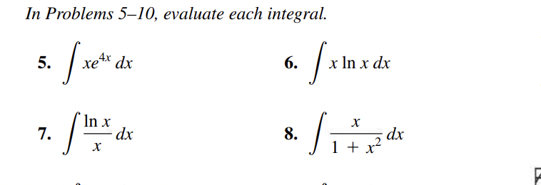 Solved In Problems 5-10, evaluate each integral. 3. 5. xex | Chegg.com
