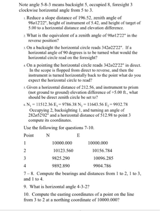 Solved Note angle 5-8-3 means backsight 5, occupied 8, | Chegg.com