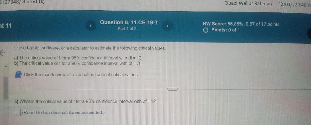 Solved Use a t-table, software, or a calculator to estimate | Chegg.com Solved Use a t-table, software, or a calculator to estimate | Chegg.com