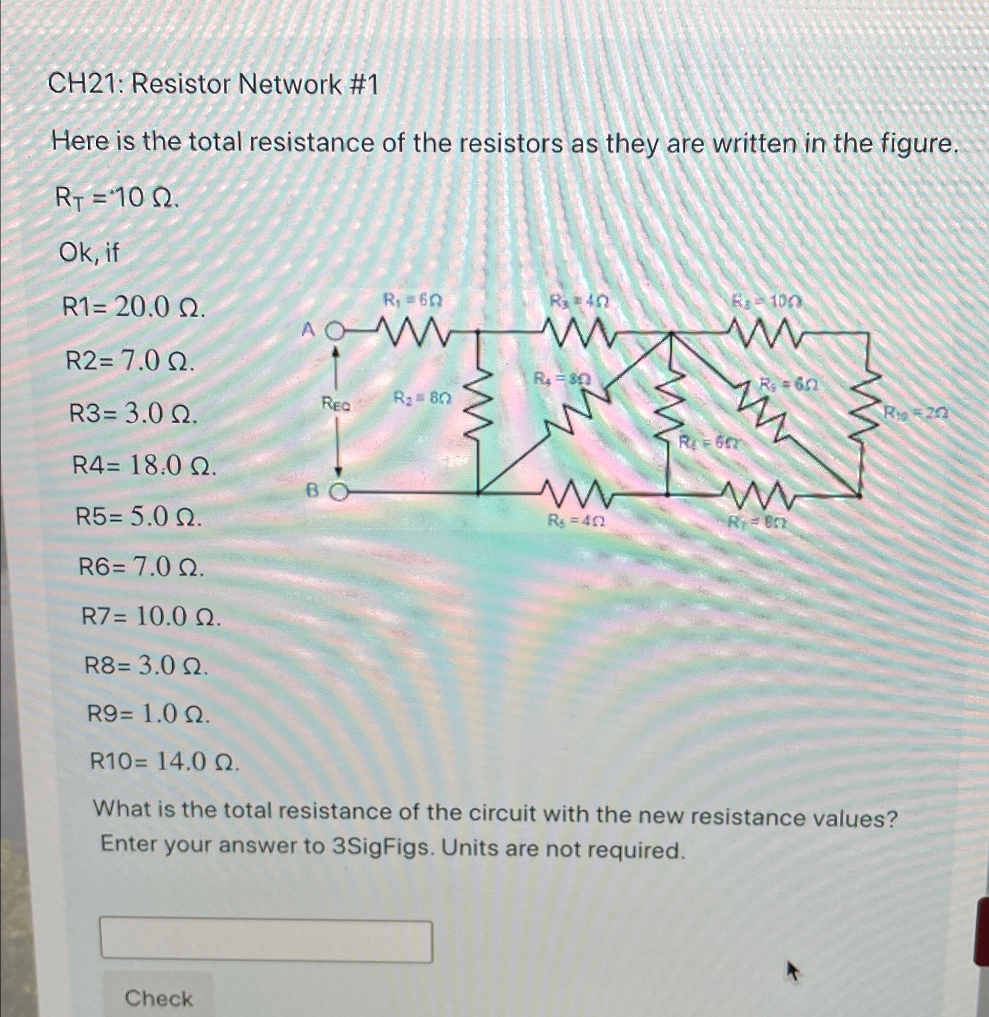 Solved CH21: Resistor Network \#1 Here is the total | Chegg.com
