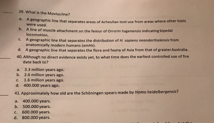 Solved What is the Movius line? A geographic line that | Chegg.com