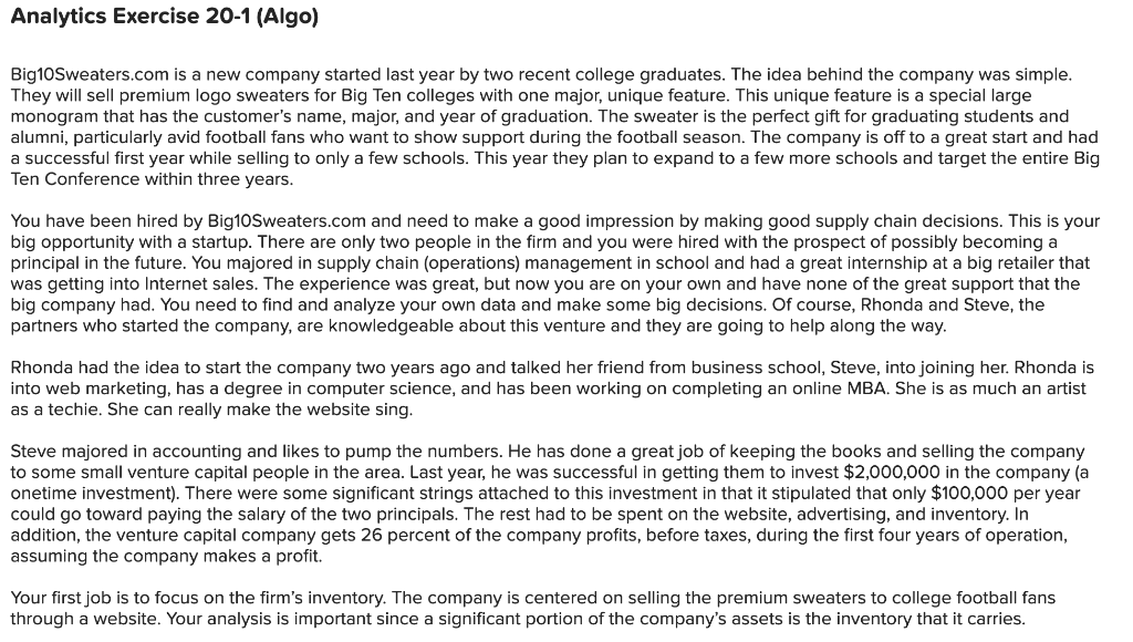 Solved Analytics Exercise 20-1 (Algo) Big10Sweaters.com is a | Chegg.com