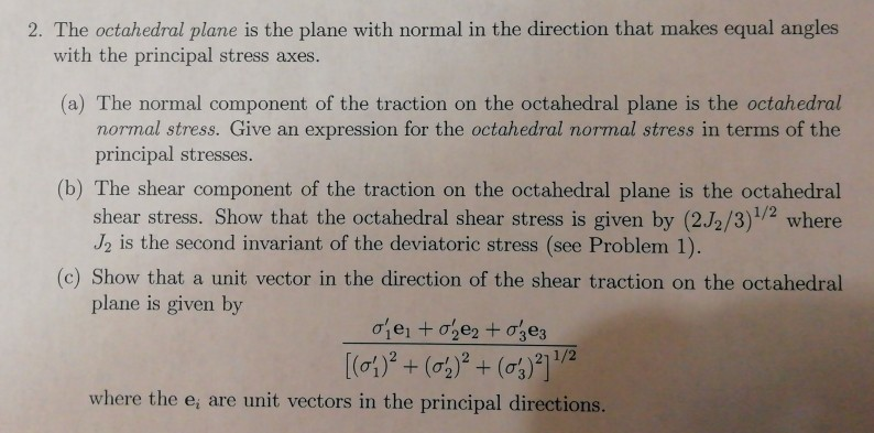 2. The octahedral plane is the plane with normal in | Chegg.com