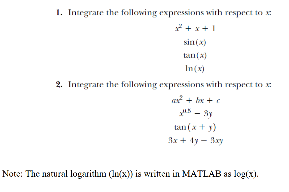 Solved 1. Integrate the following expressions with respect | Chegg.com