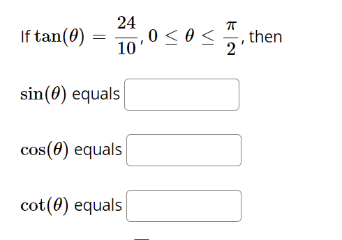 Solved 24 If tan(0) = 0