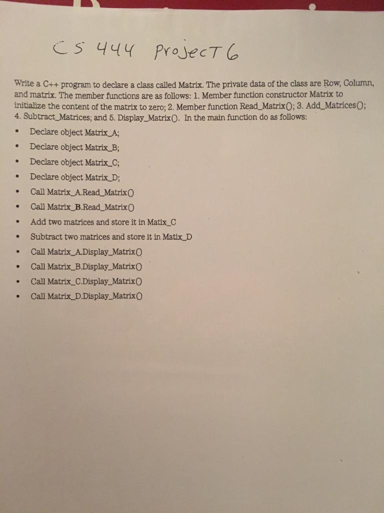 Solved Write A C Program To Declare A Class Called Matrix