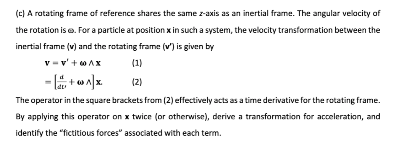 Solved (c) A rotating frame of reference shares the same | Chegg.com