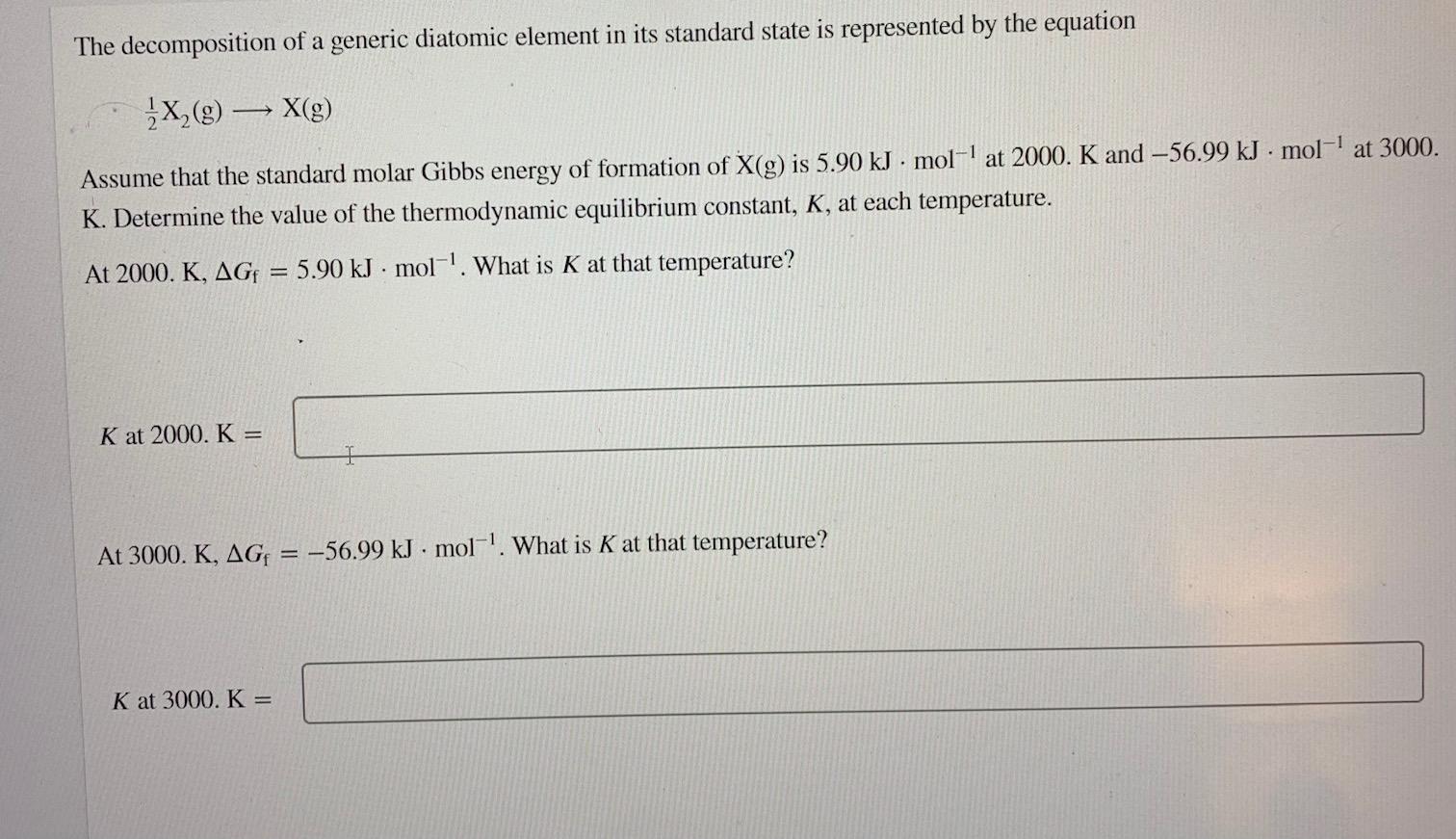 Solved The decomposition of a generic diatomic element in | Chegg.com