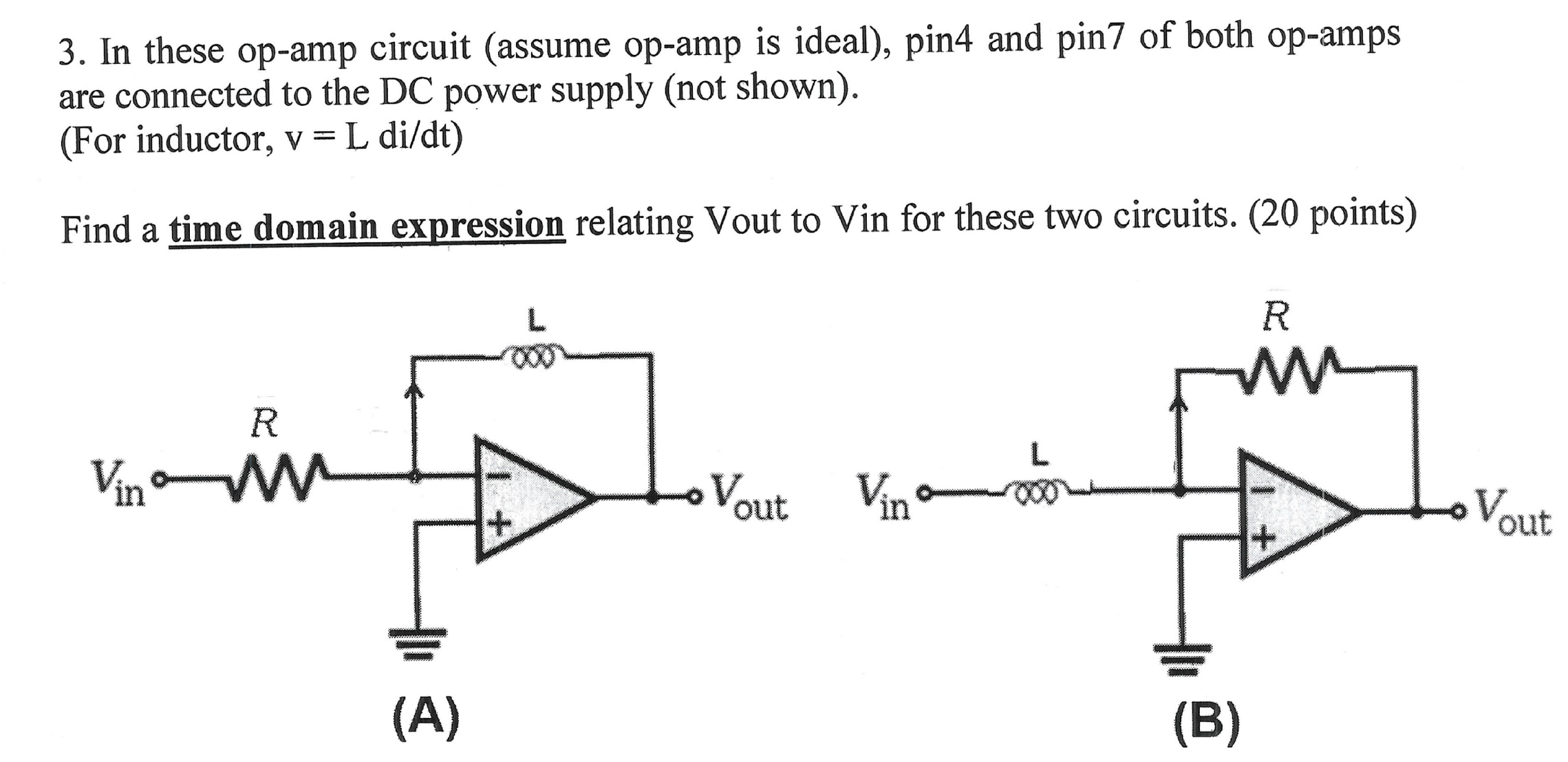 Solved 3. In these op-amp circuit (assume op-amp is ideal), | Chegg.com