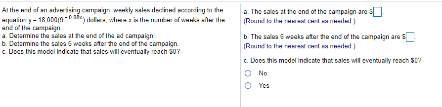 Solved At the end of an advertising campaign, weekly sales | Chegg.com