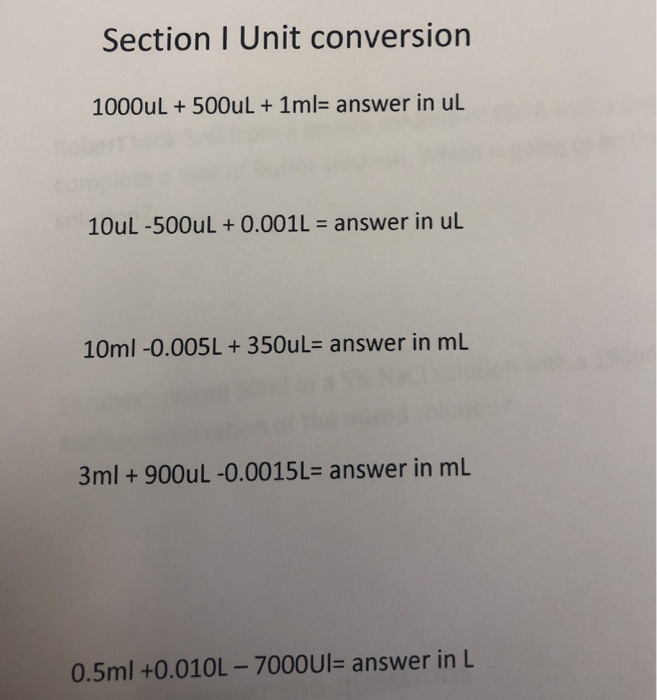 Solved Section I Unit conversion 1000u L + 500u L + 1ml= | Chegg.com