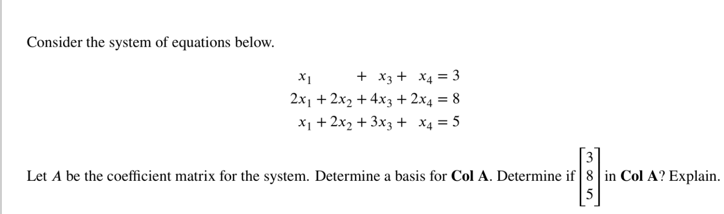Solved Consider the system of equations below. | Chegg.com