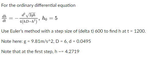 Solved For the ordinary differential equation dh dt = d2gh | Chegg.com