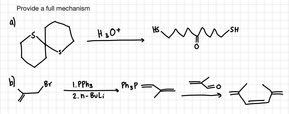 Solved Provide a full mechanism. SHOW the mechanism. Thank | Chegg.com Solved Provide a full mechanism. SHOW the mechanism. Thank | Chegg.com
