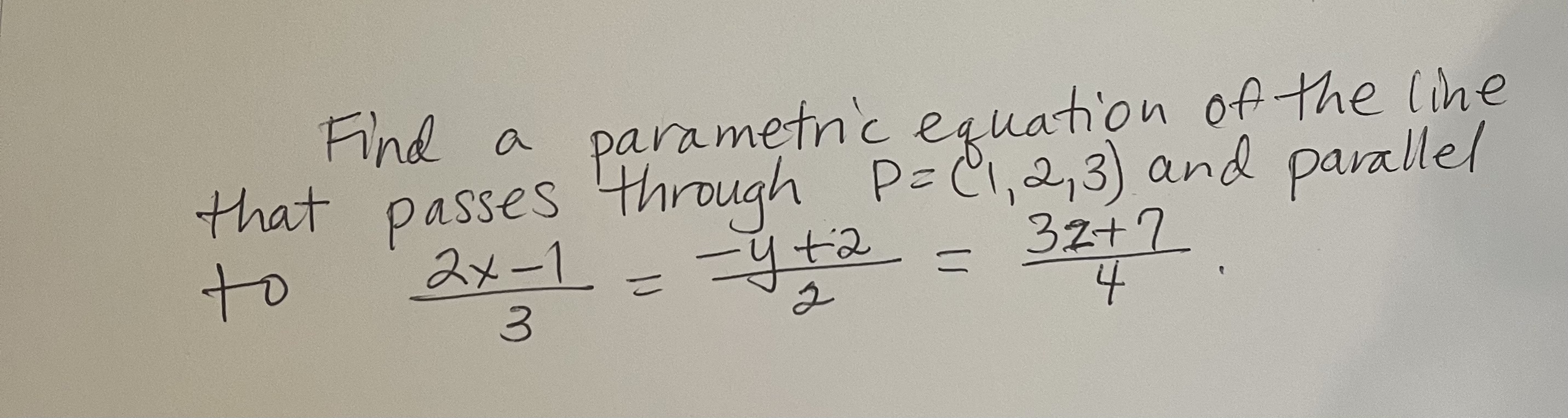 Solved Find a parametric equation of the line that passes | Chegg.com