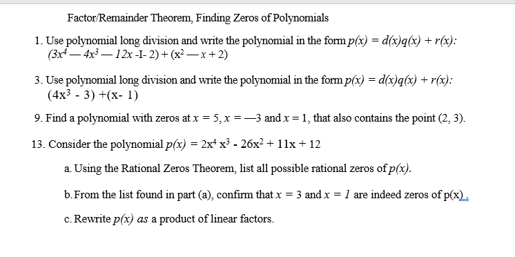 Factor/Remainder Theorem, Finding Zeros of | Chegg.com