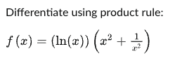 Solved Differentiate using product rule: | Chegg.com