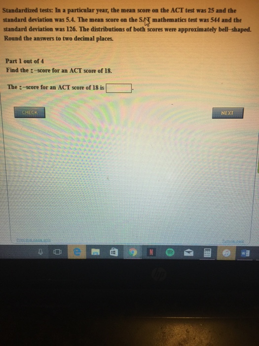 Solved Standardized tests: In a particular year, the mean | Chegg.com