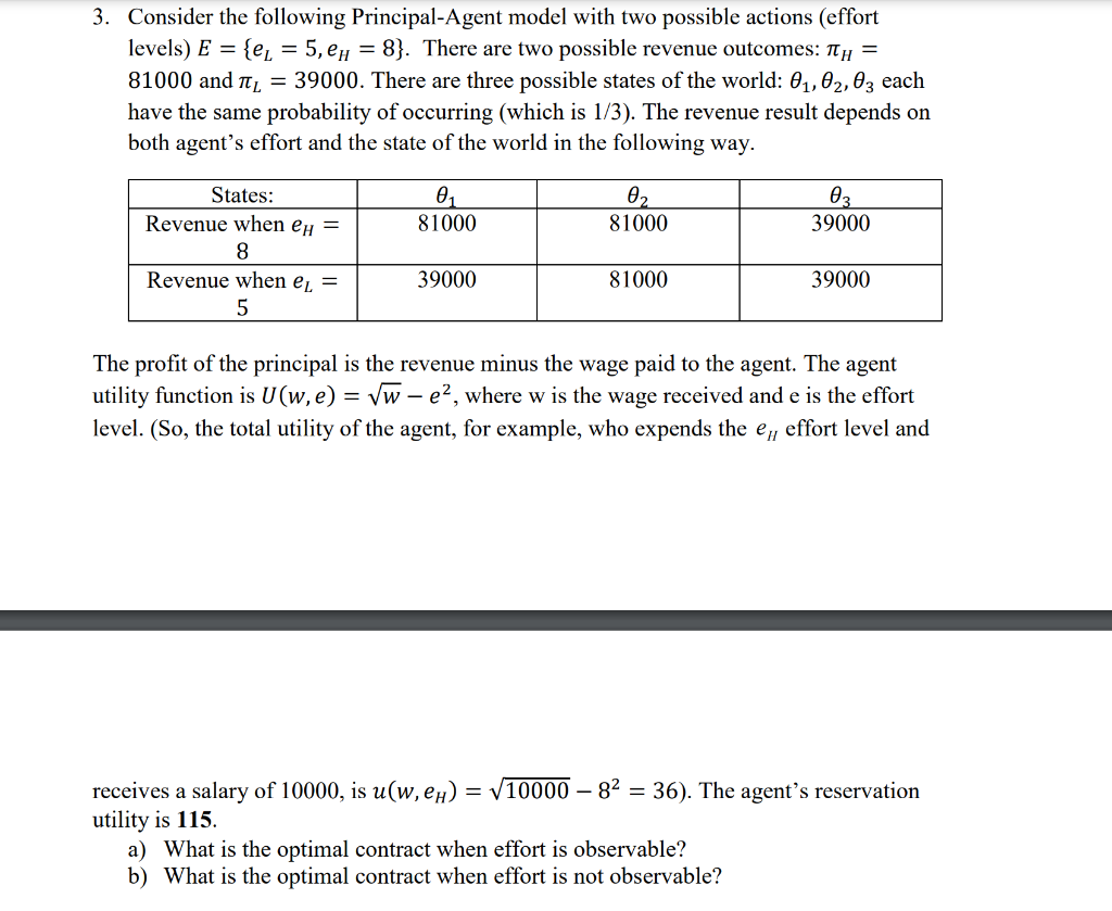 3. Consider the following Principal-Agent model with | Chegg.com