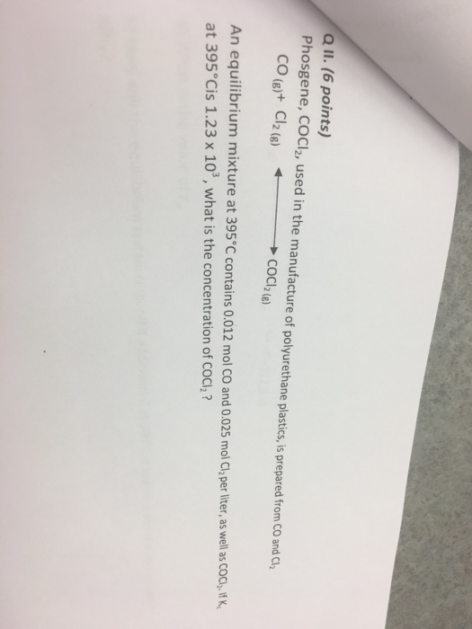Solved Phosgene, COCl2, used in the manufacture of | Chegg.com