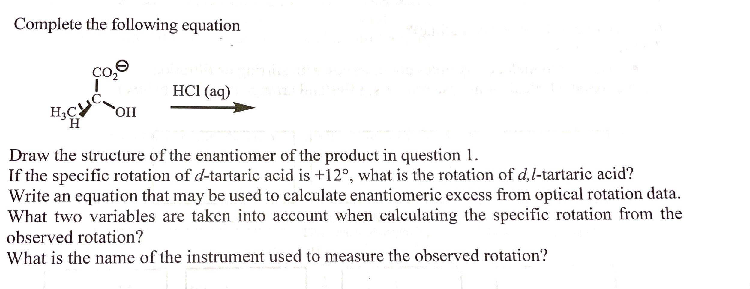 Solved Complete the following equation CO 1 H3c OH H HCl | Chegg.com