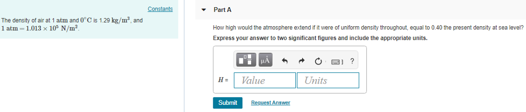 Solved Constants Part A The density of air at 1 atm and 0° C | Chegg.com